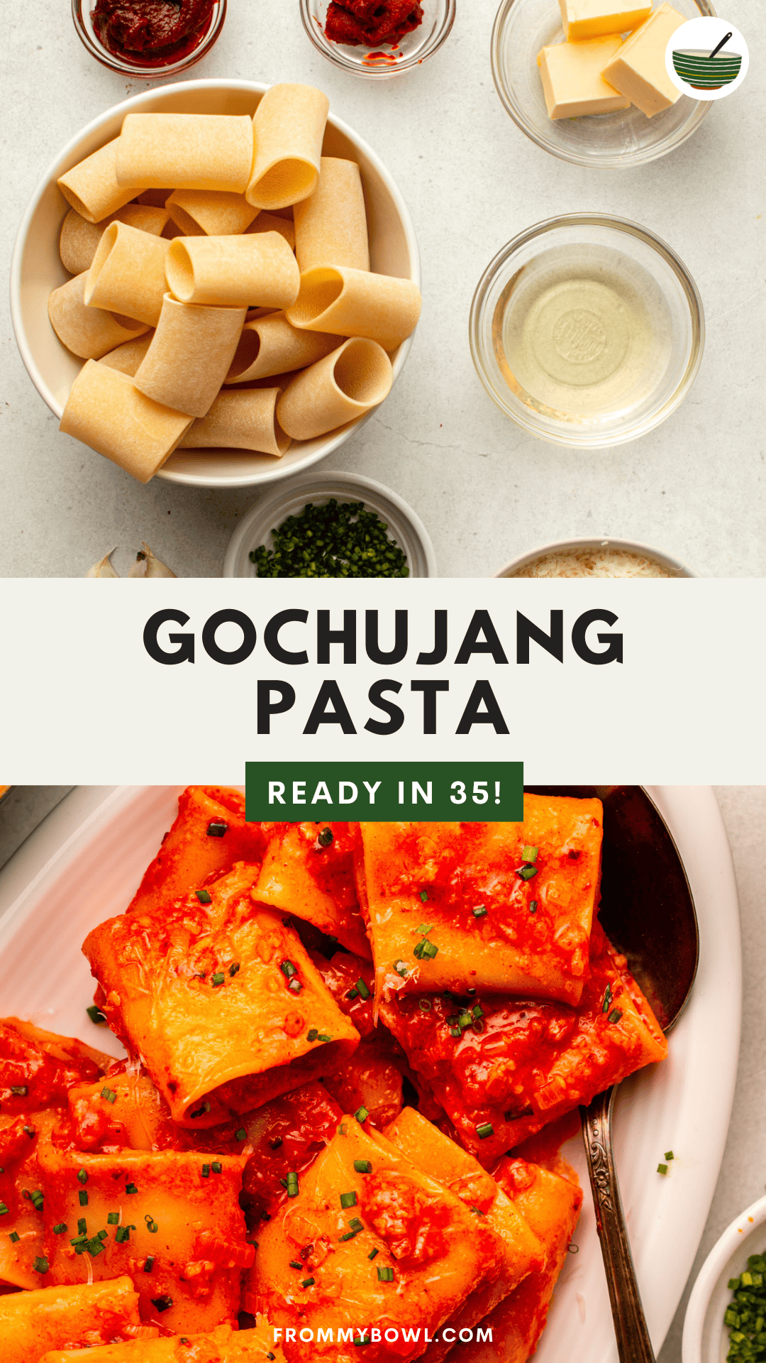Gochujang Pasta - From My Bowl